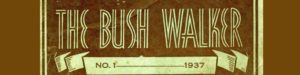 The Bushwalker Archive | Bushwalking NSWBushwalking NSW